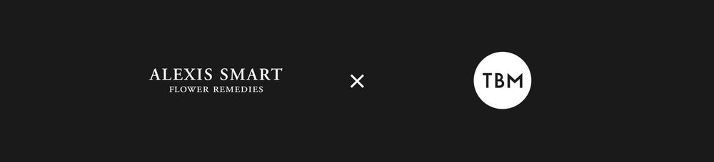 Alexis Smart x TBM – Alexis Smart Flower Remedies